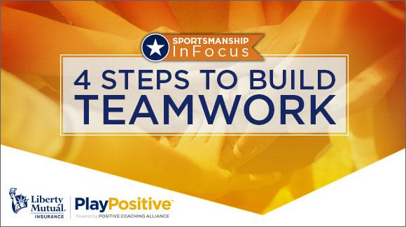 Four Steps To Build Teamwork
